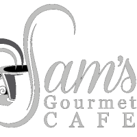 Sam's Gourmet Cafe – Fresh Food, Great Coffee!